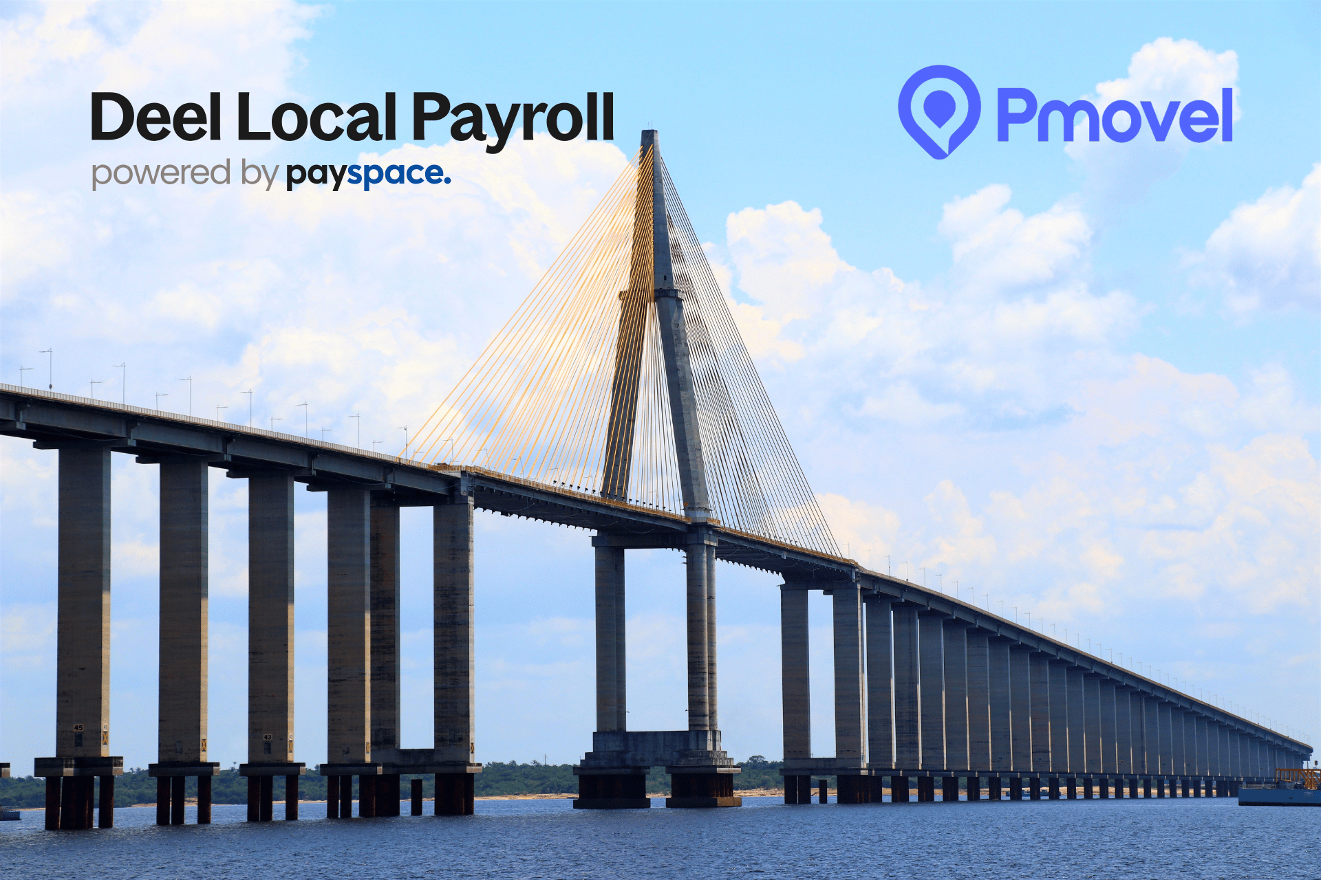 Deel Local Payroll powered by PaySpace e PMóvel Anunciam Parceria Estratégica | Deel Local Payroll